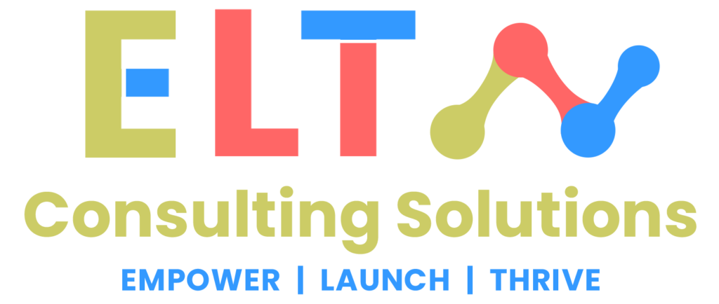 ELT Consulting Solutions – Empower | Launch | Thrive